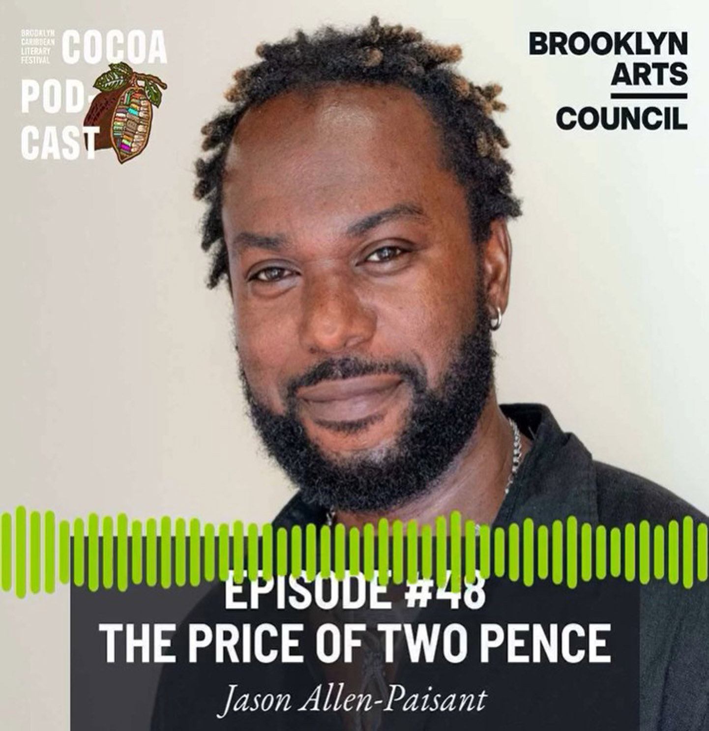New Cocoa Podcast feature with Brooklyn Caribbean Litfest - Jason Allen-Paisant